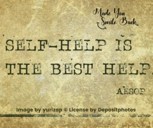 Personal Self-Help 'IS' the Best Help! - Made You Smile Back