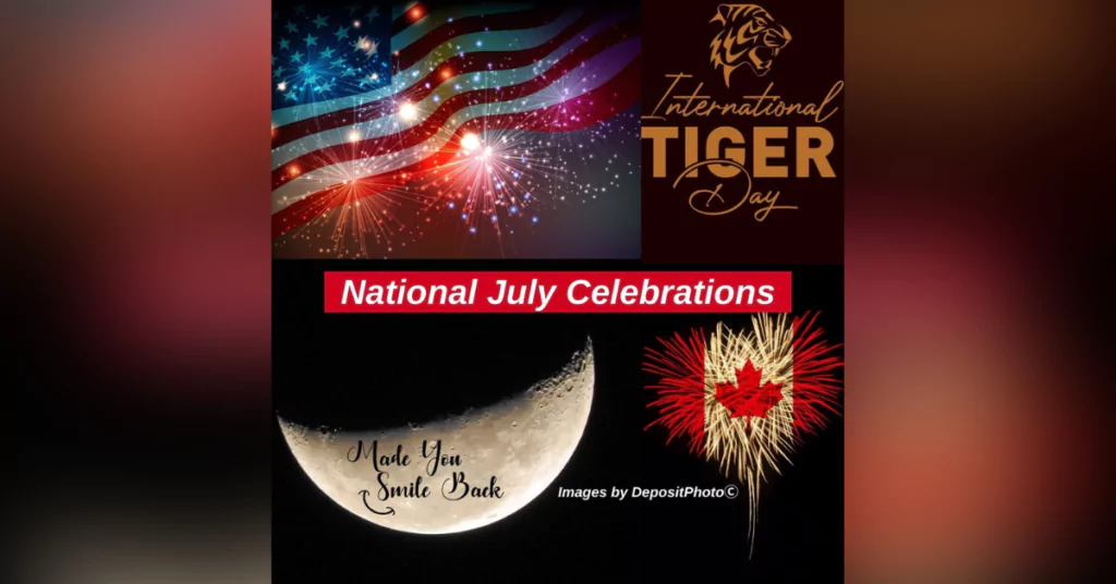 Fascinating Fun Facts About July - Made You Smile Back