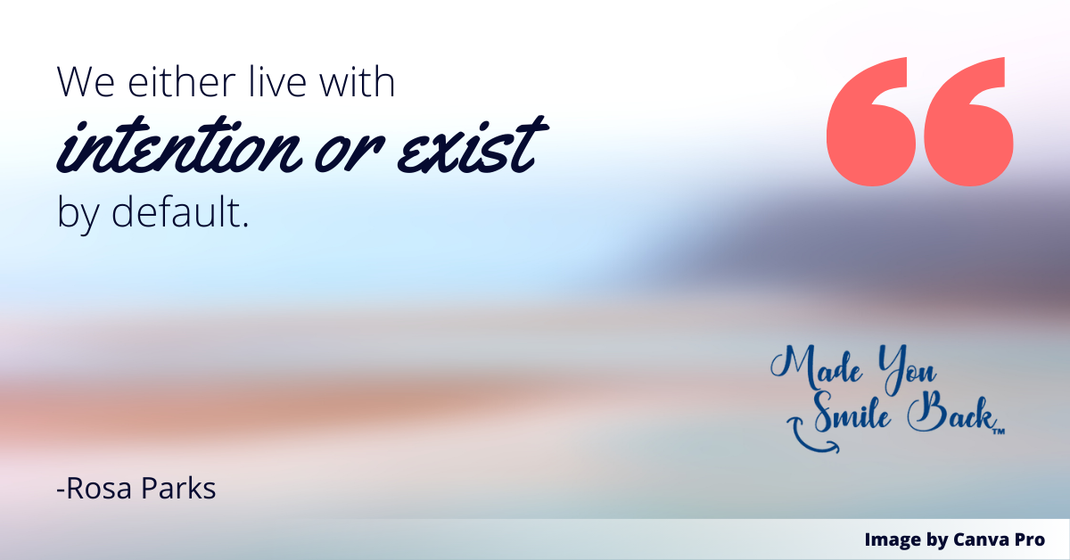 How to Set Powerful Daily Intentions - Made You Smile Back