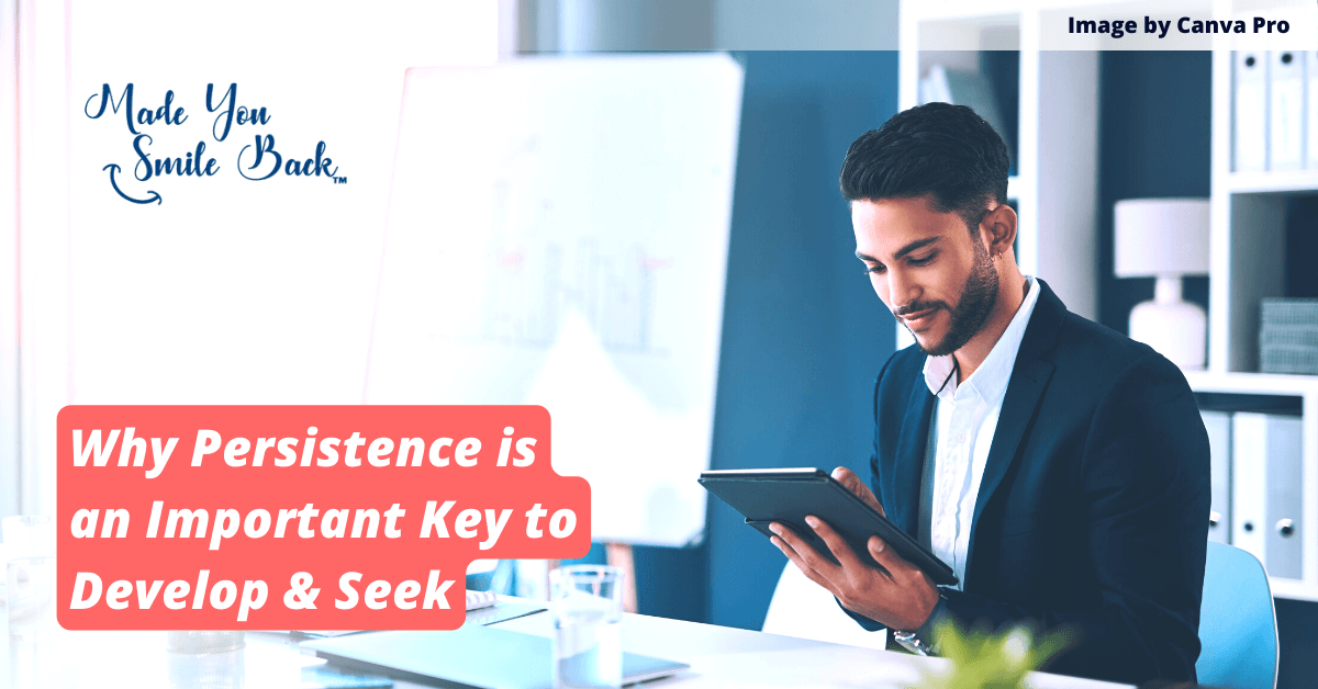 Why is Persistence is Important for Success & Achieving Your Goals ...