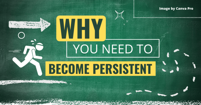 Why is Persistence is Important for Success & Achieving Your Goals ...