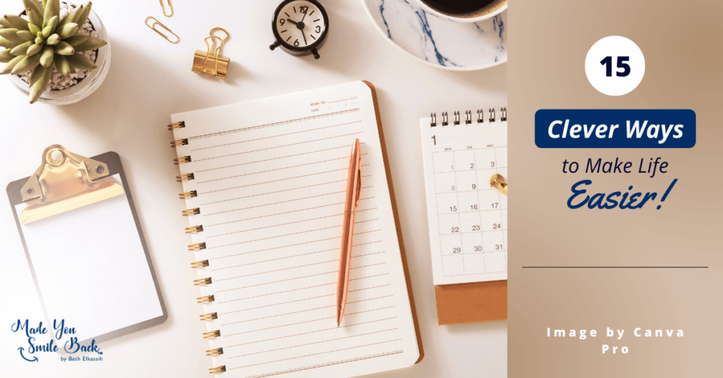 Simple Hacks on Ways to Make Life Easier - Made You Smile Back