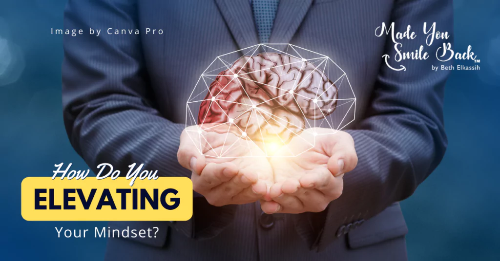 Game-Changing Tips on How to Elevate Your Life - Made You Smile Back