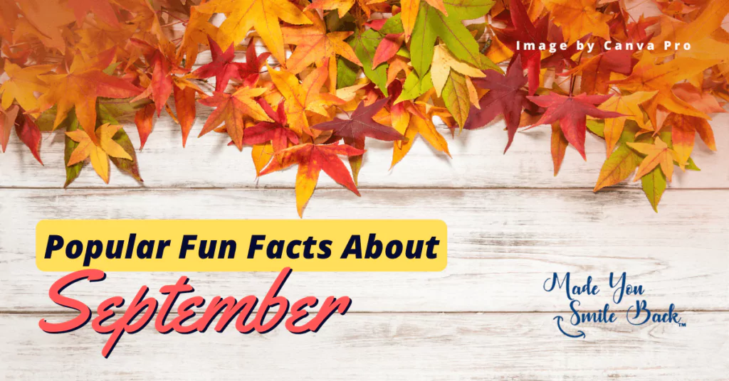 Serendipity Fun Facts About September
