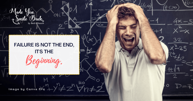 Discover Why Failure is the Pillar of Success - Made You Smile Back