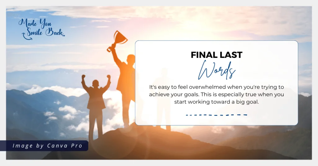 Overcoming Roadblocks to Success - Made You Smile Back
