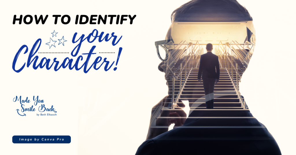 Character is What You Are When No One is Looking - Made You Smile Back