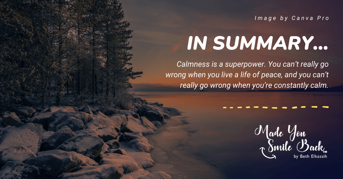 Calmness is a Superpower Everyone Should Have! - Made You Smile Back
