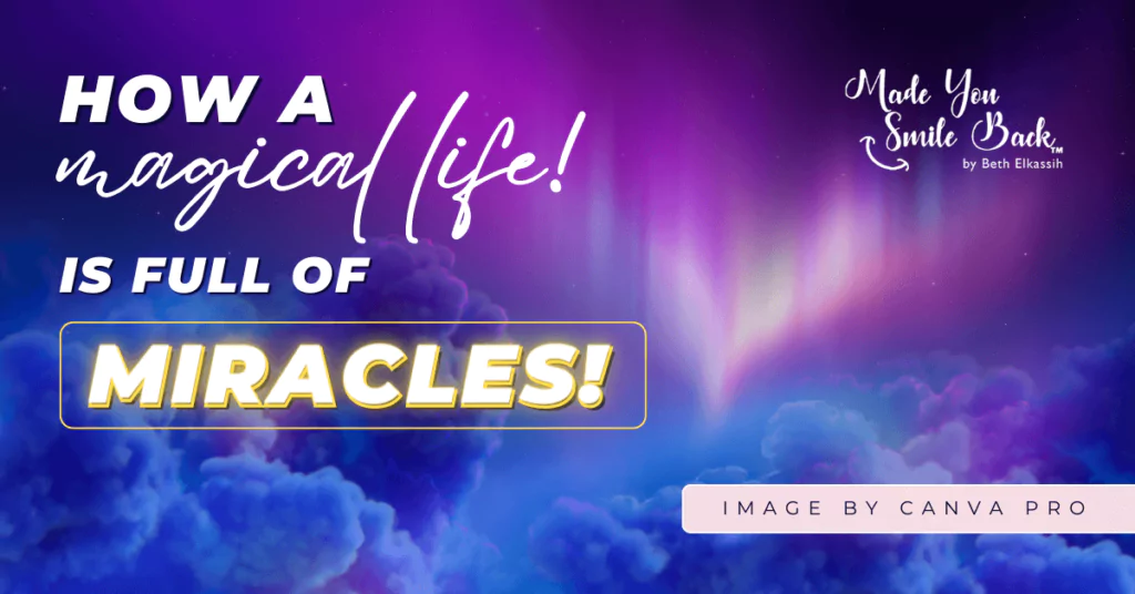 How Magical Life Can Be