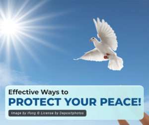 Effective Ways to Protect Your Peace