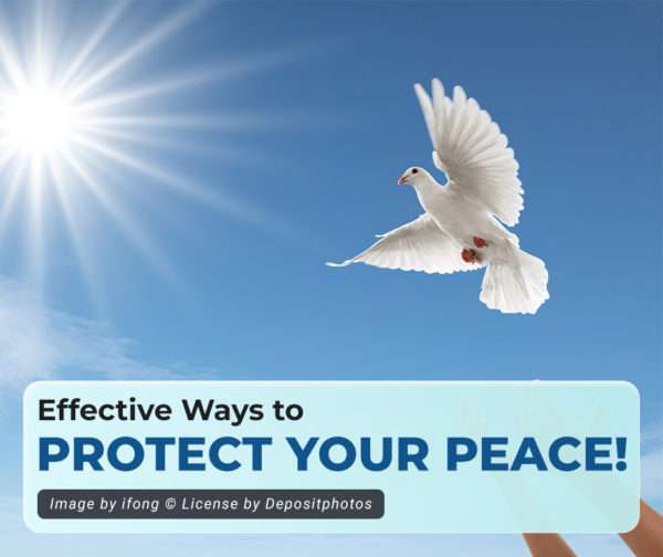 Effective Ways to Protect Your Peace