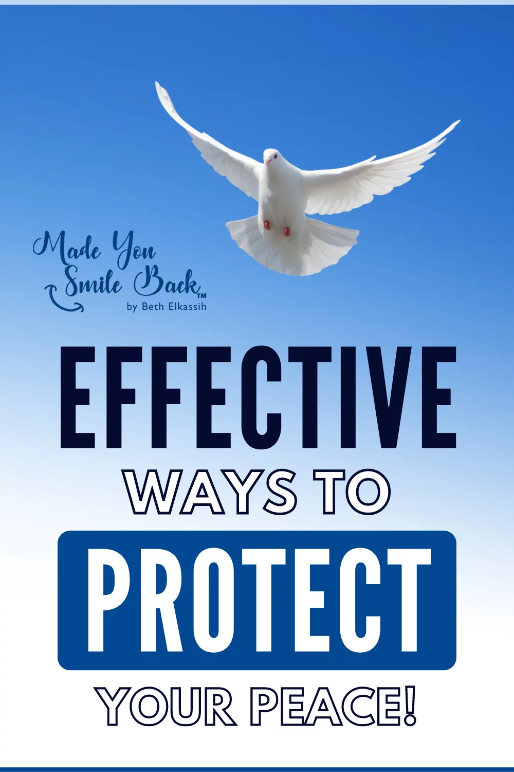 Effective Ways to Protect Your Peace
