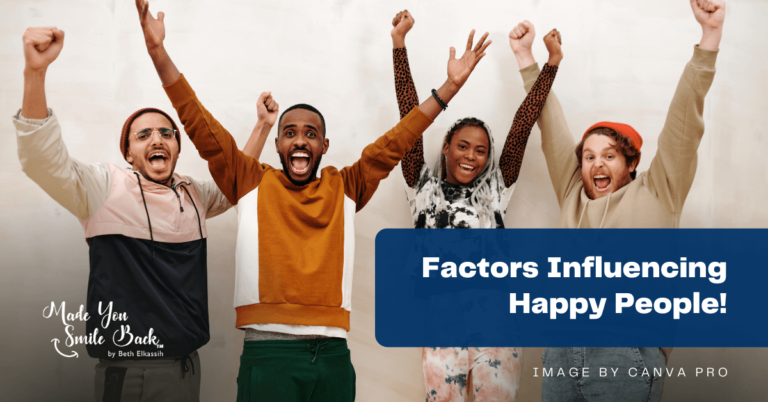 Why Does Happiness Matter - Made You Smile Back