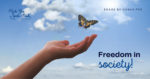 Freedom Desire & What It Means For You