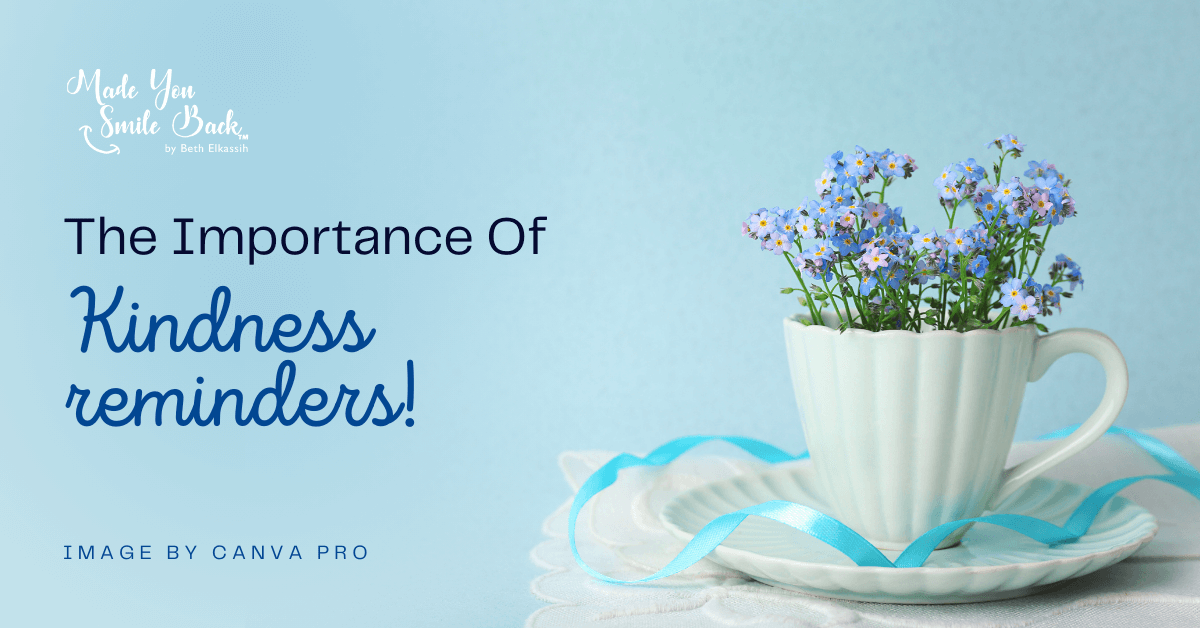 Kindness Reminders - Spreading Positivity in Your Daily Life