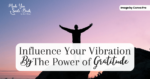 How to Raise Your Vibration When Depressed