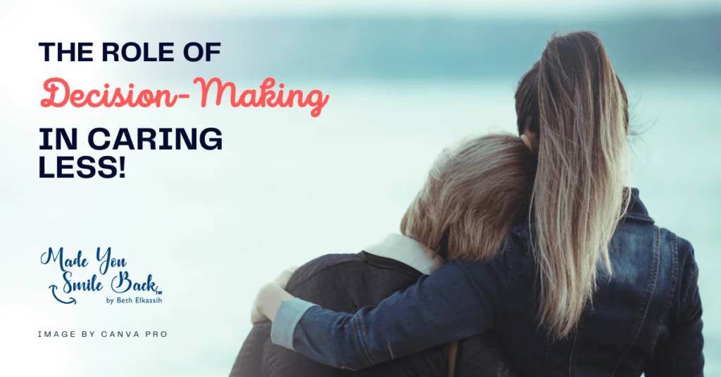 The Less You Care; The Happier You Will Be