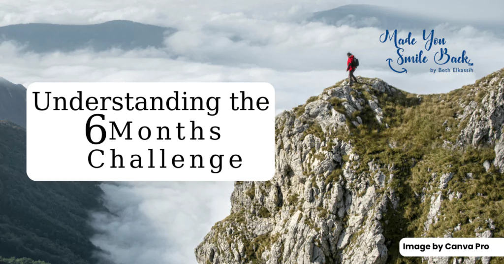6 Month Challenge to Better Yourself