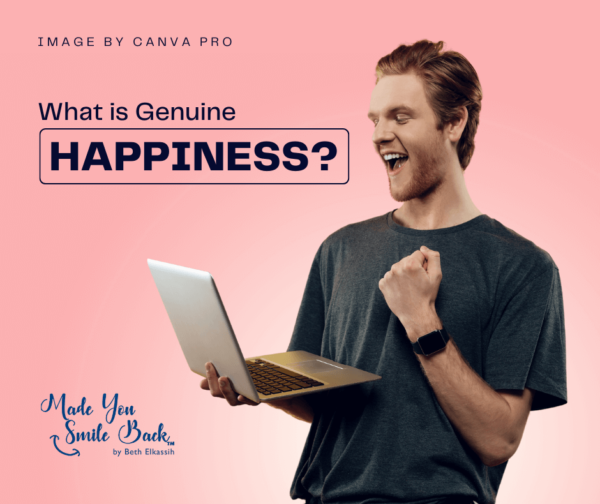 What is Genuine Happiness?