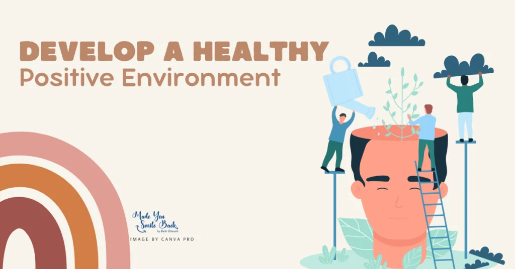 Does a positive environment contribute to healthy self-esteem