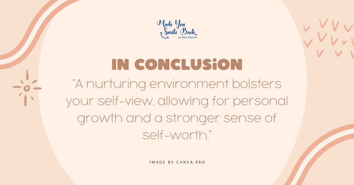 Does a positive environment contribute to healthy self-esteem