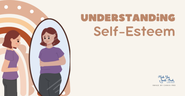 Does a positive environment contribute to healthy self-esteem