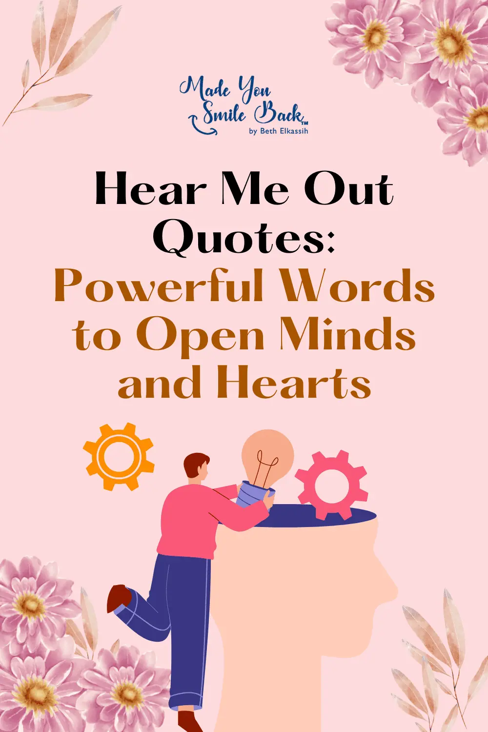 Hear Me Out Quotes: Powerful Words to Open Minds and Hearts