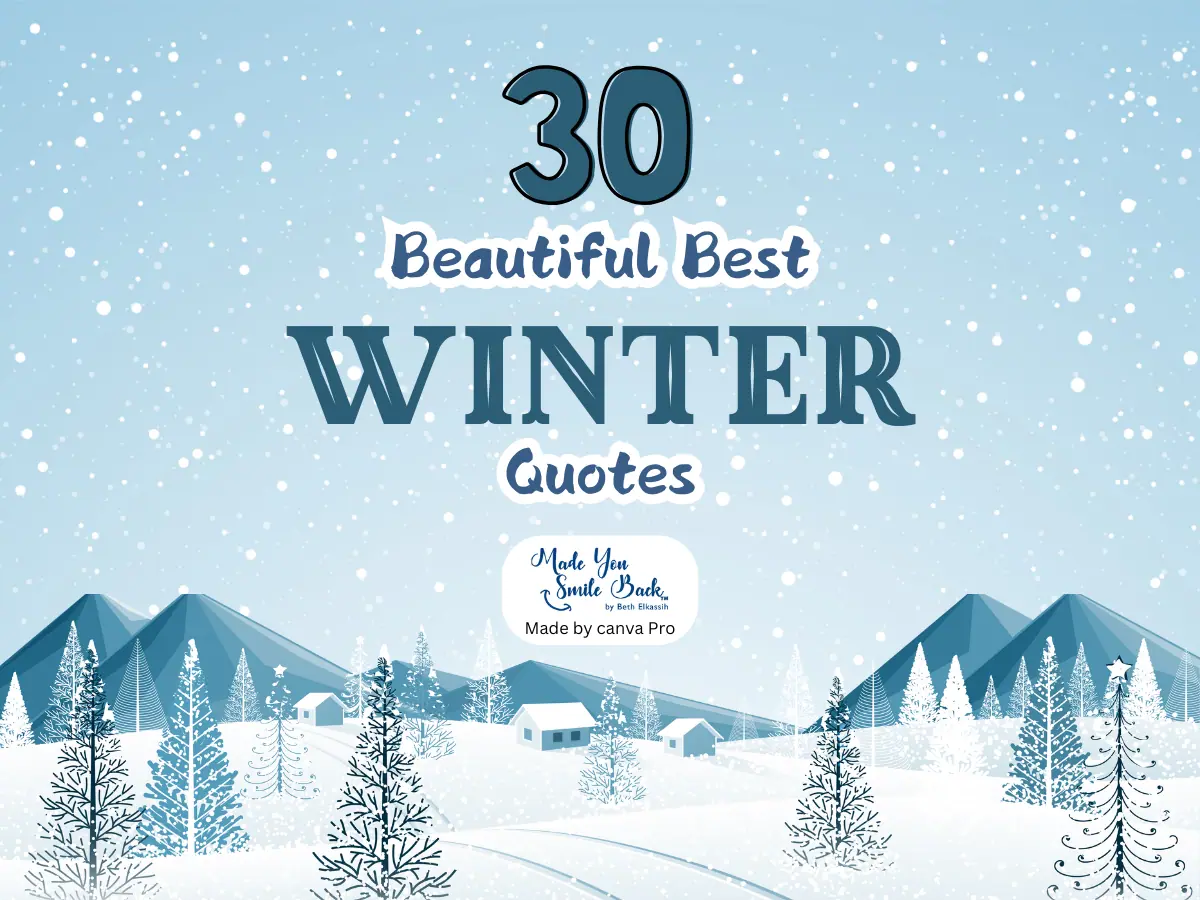 30 Beautiful Best Winter Quotes