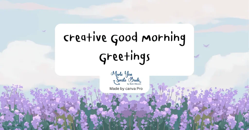 50+ Funny Good Morning Greetings: Start Your Day with a Smile