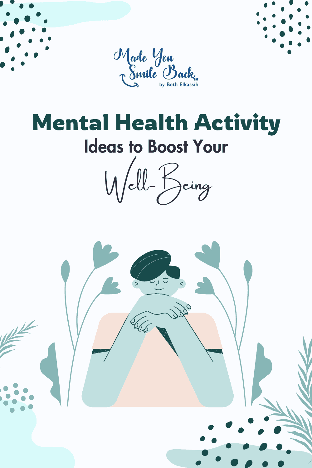Mental Health Activity Ideas to Boost Your Well-Being