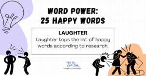 Word Power: 25 Happy Words That Will Make You Smile