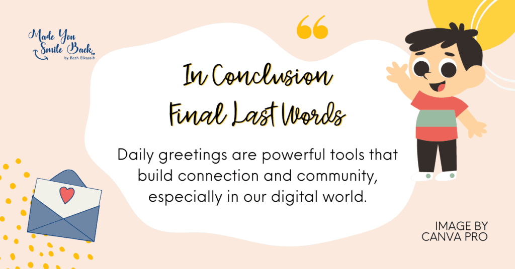 30 Delightful Daily Greetings to Brighten Someone's Day