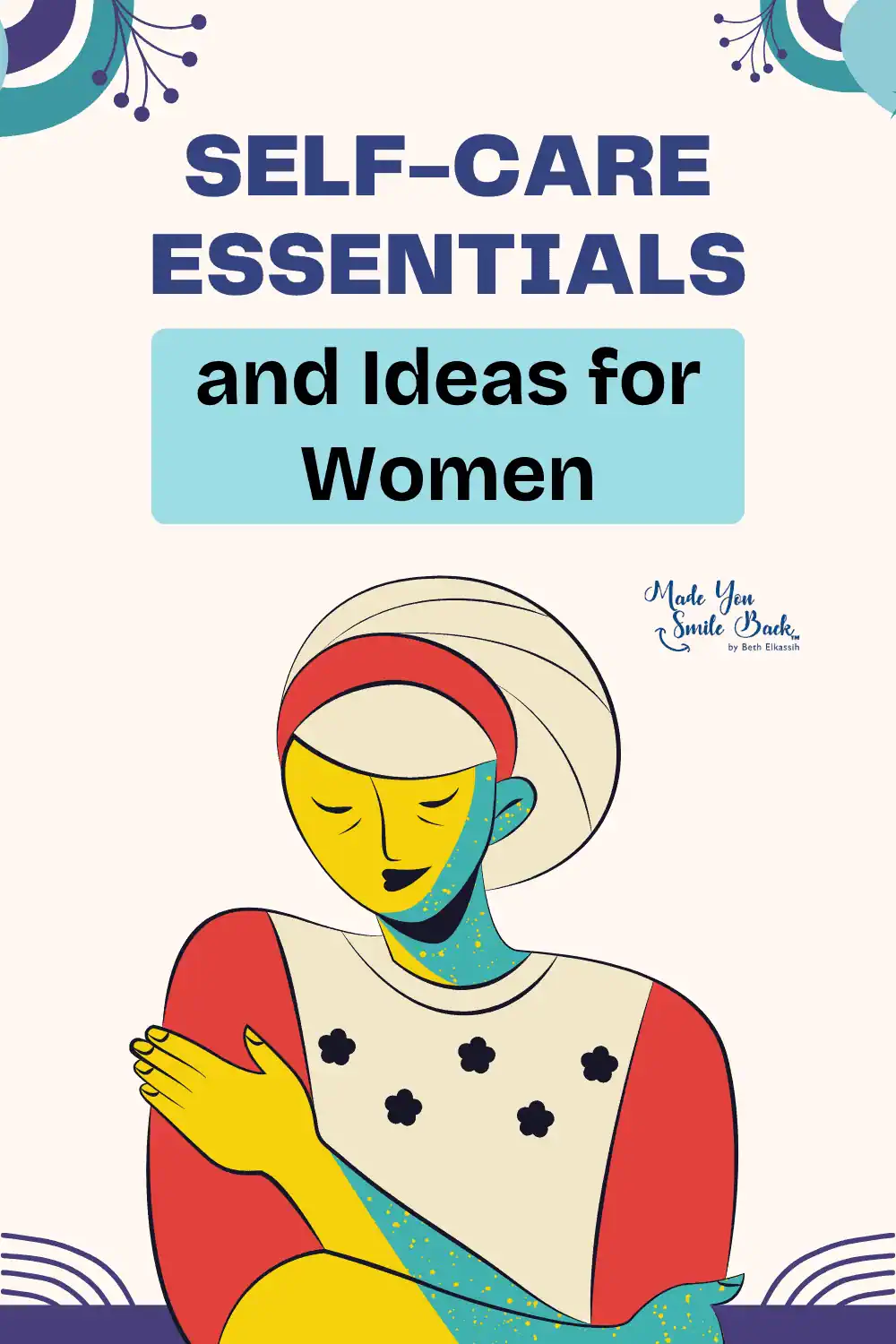 Self-Care Essentials and Ideas for Women