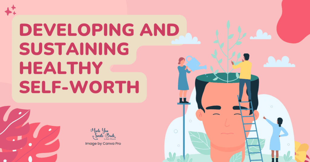 Self Worth: Building Confidence and Embracing Your Value