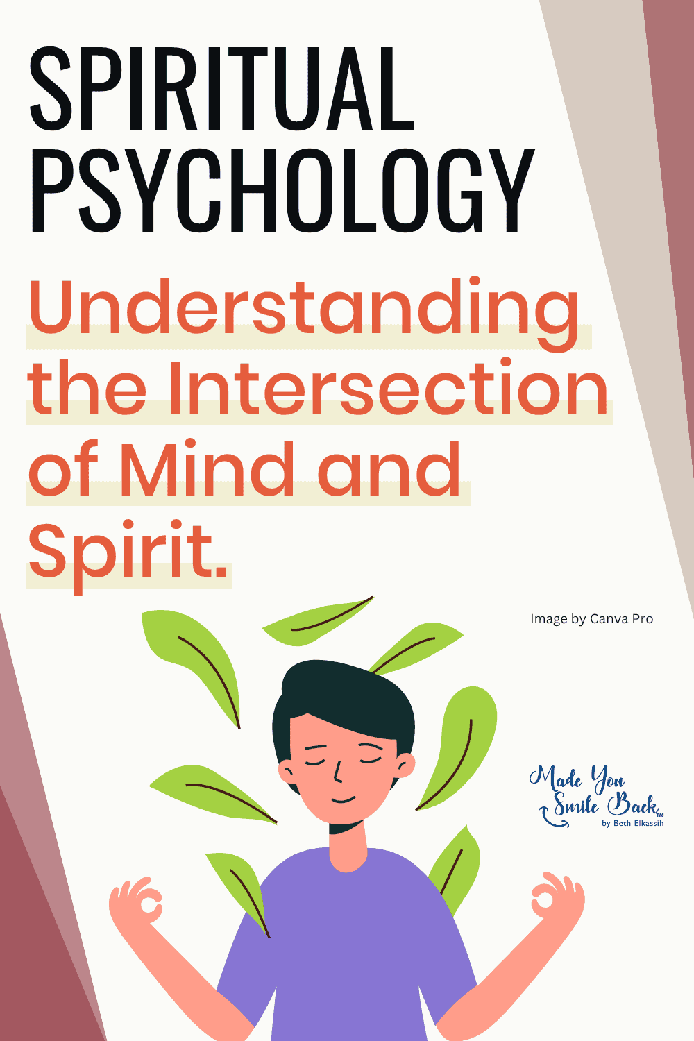 Spiritual Psychology - Understanding the Intersection of Mind and ...