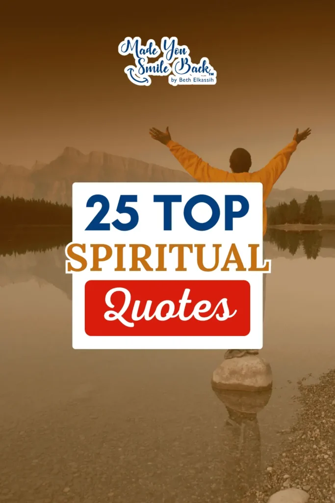 25 Powerful Spiritual Quotes That Will Change How You See the World